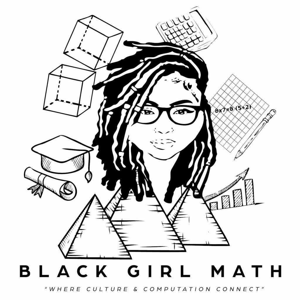 Celebrating One Year with Black Girl Math™ – Black Girl Math™